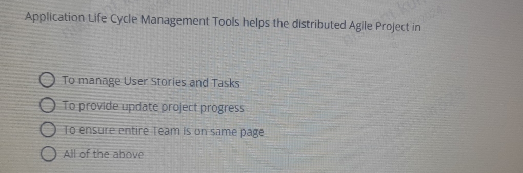 Solved Application Life Cycle Management Tools helps the | Chegg.com