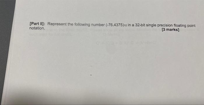 Solved [Part II]: Represent the following number | Chegg.com