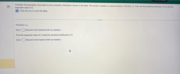 Solved expected value of x Click the icon to view the table. | Chegg.com