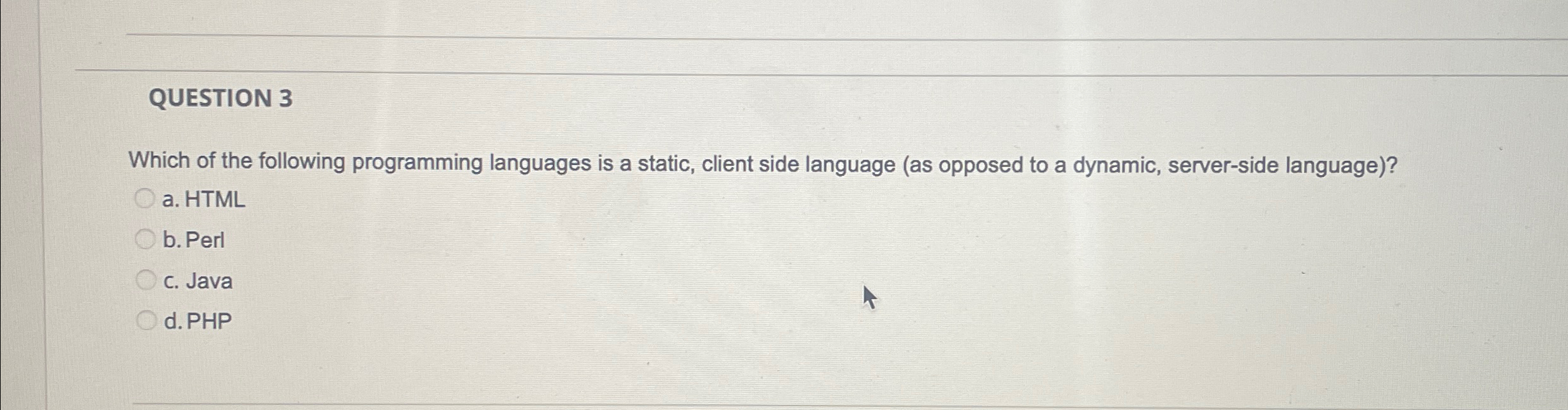 Solved QUESTION 3Which of the following programming | Chegg.com