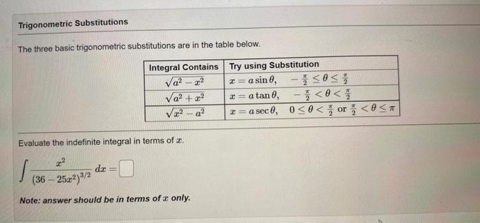 Solved The three basic trigonometric substitutions are in | Chegg.com