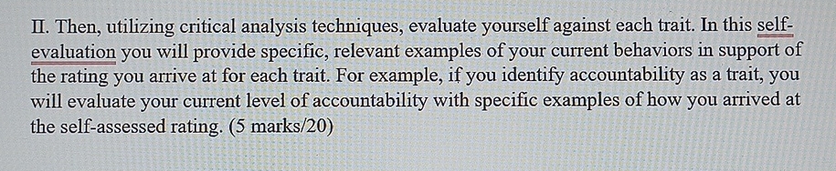 Solved II. ﻿Then, utilizing critical analysis techniques, | Chegg.com