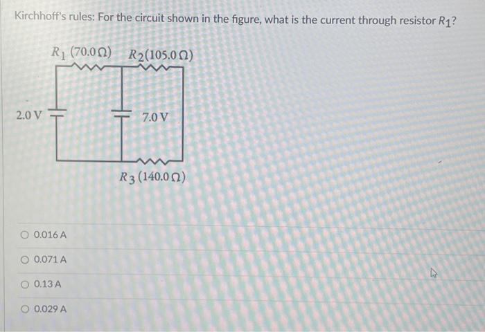 Solved Kirchhoff's rules: For the circuit shown in the | Chegg.com