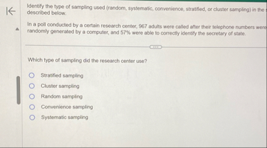 Solved Identify the type of sampling used (random, | Chegg.com