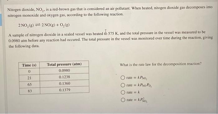 Solved Nitogen dioxide, NO,, is a red-brown gas that is | Chegg.com