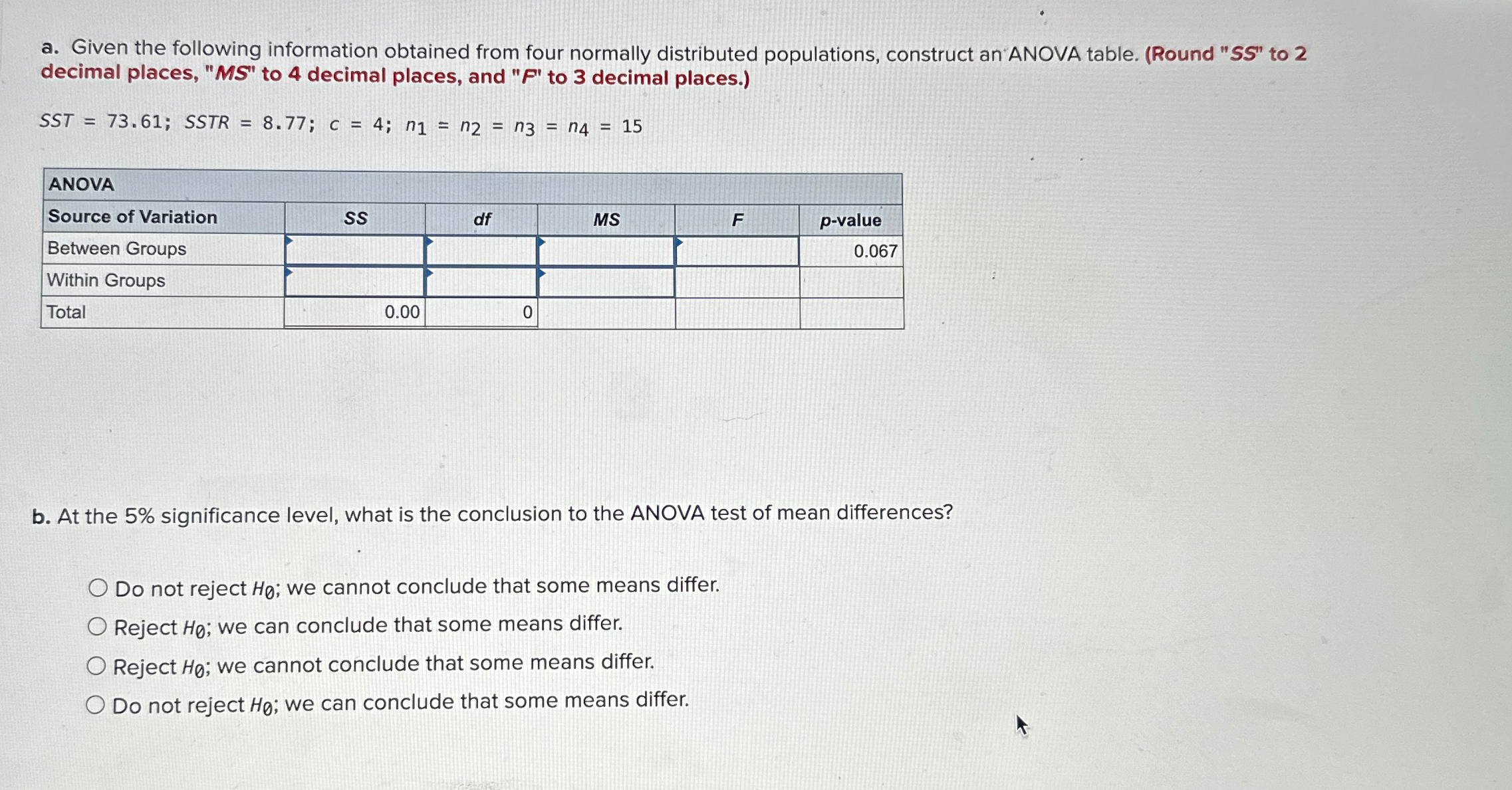 Solved a. ﻿Given the following information obtained from | Chegg.com