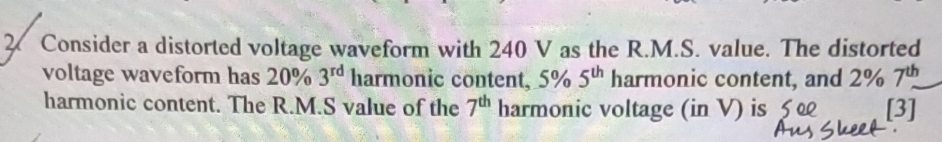 Consider a distorted voltage waveform with 240V ﻿as | Chegg.com