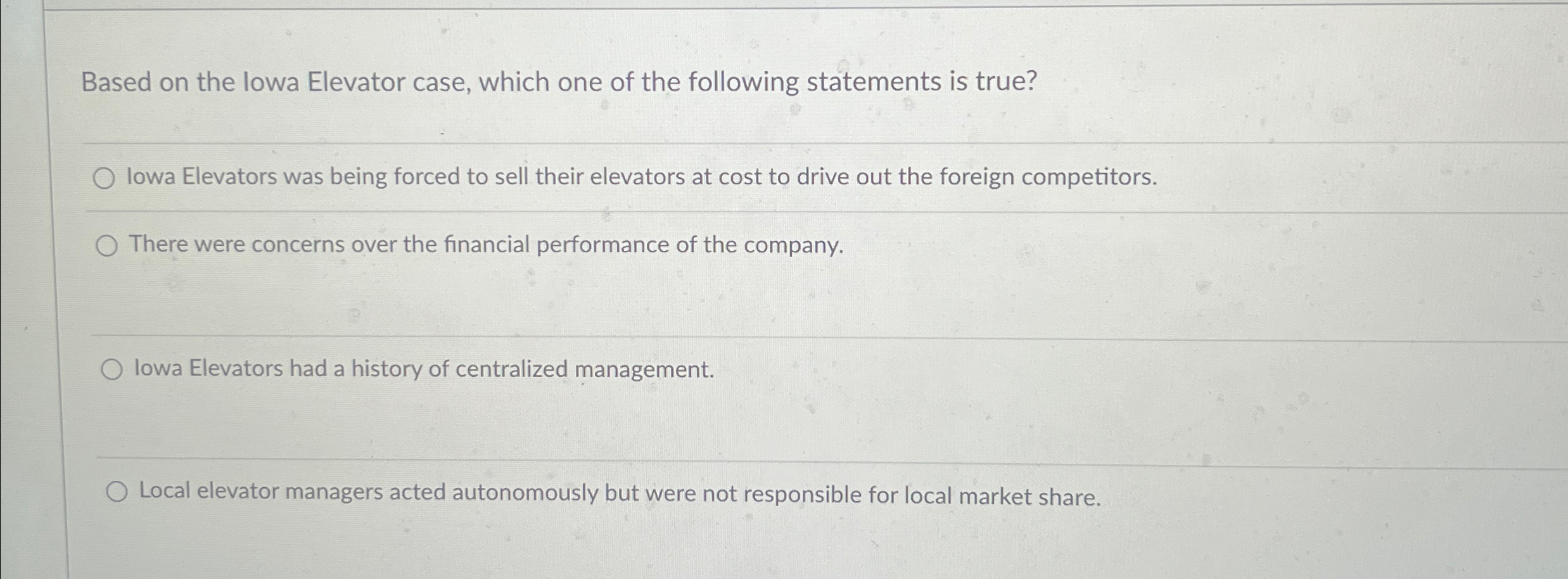 Solved Based on the lowa Elevator case, which one of the | Chegg.com