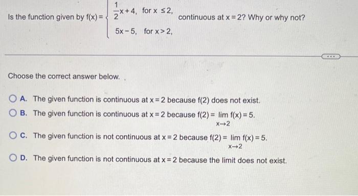 Solved Is the function given by f(x)={21x+4,5x−5, for x≤2, | Chegg.com