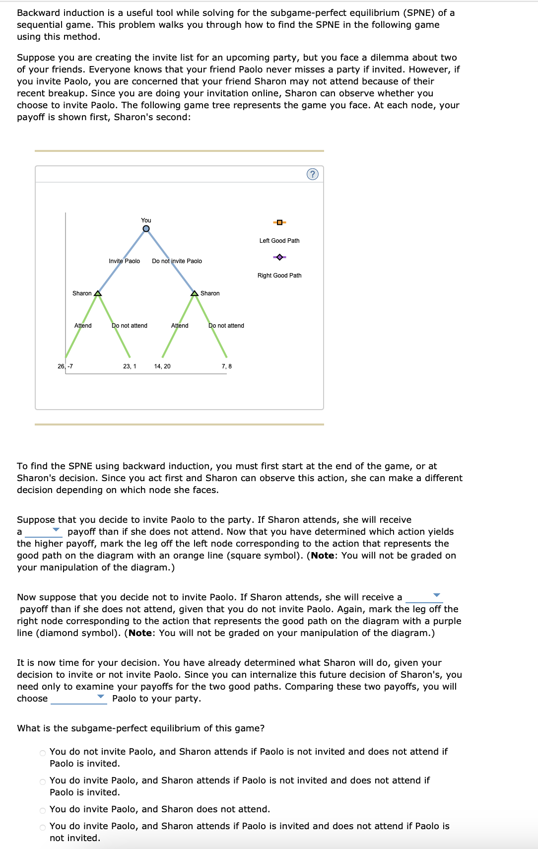 Solved Backward induction is a useful tool while solving for | Chegg.com