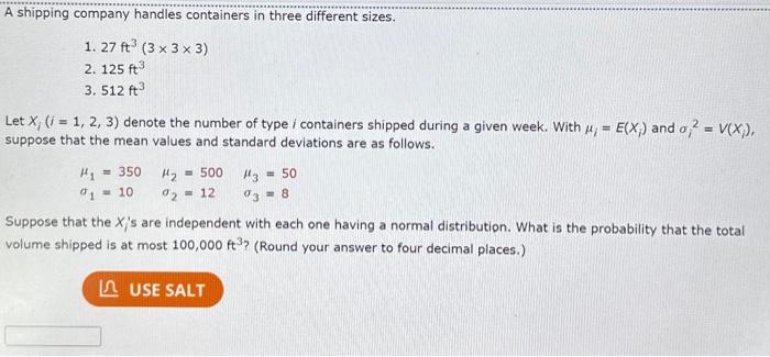 Solved A shipping company handles containers in three | Chegg.com