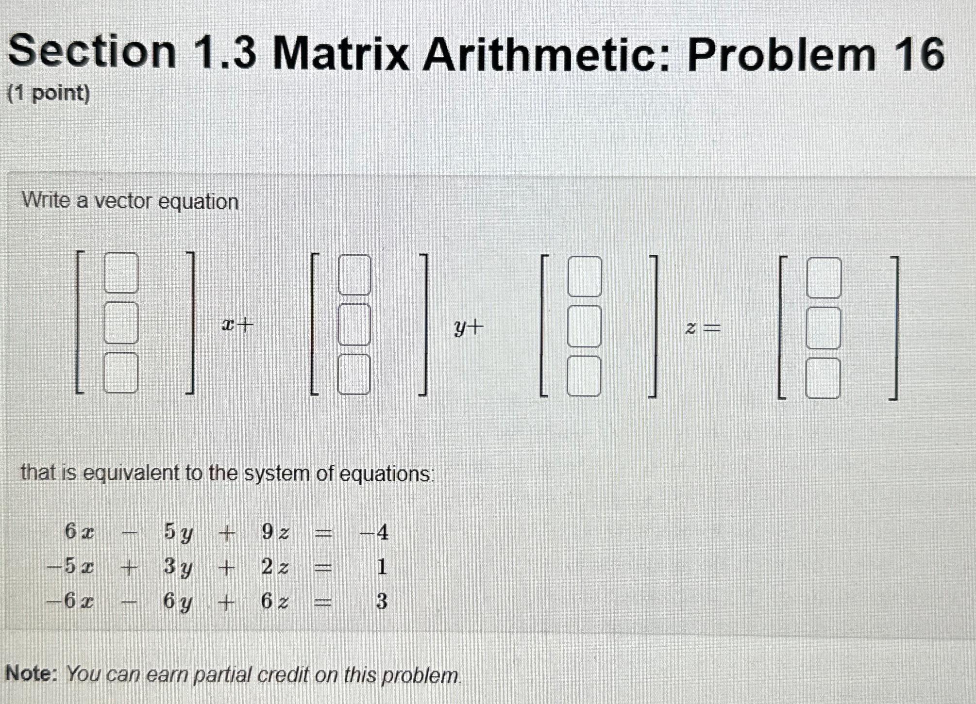 Solved Section 1.3 ﻿Matrix Arithmetic: Problem 16(1 | Chegg.com