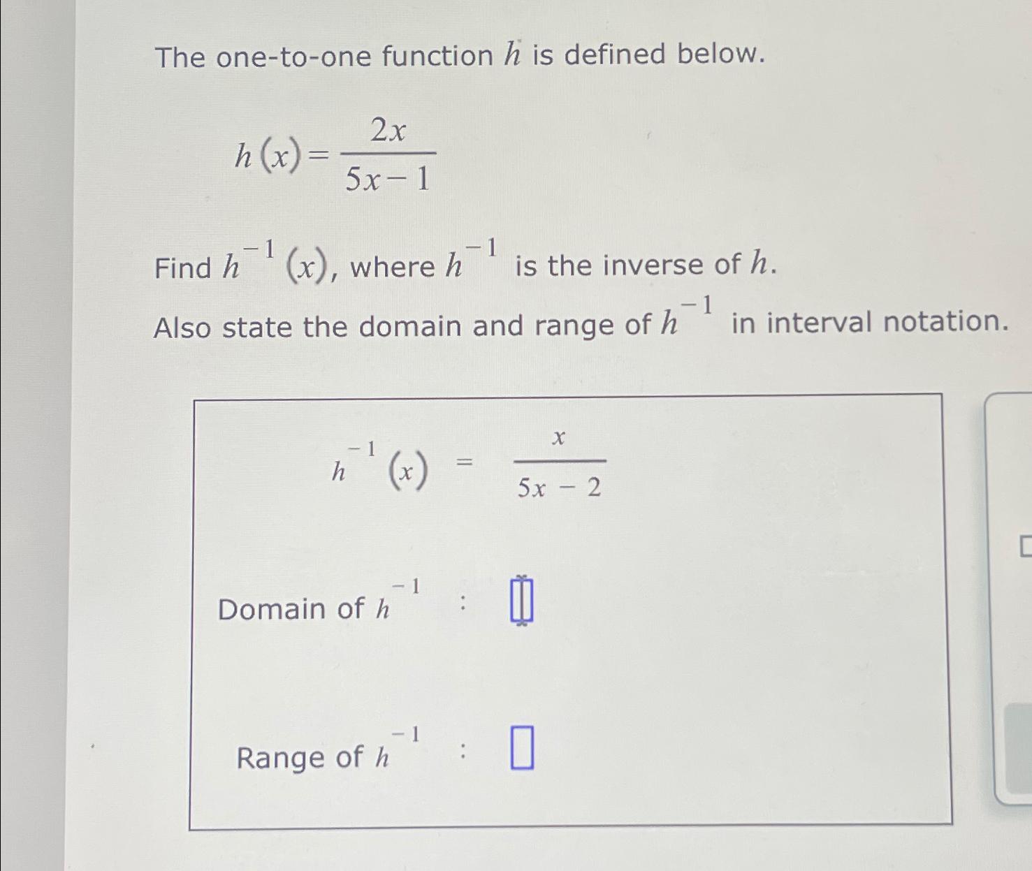 Solved The one-to-one function h ﻿is defined | Chegg.com