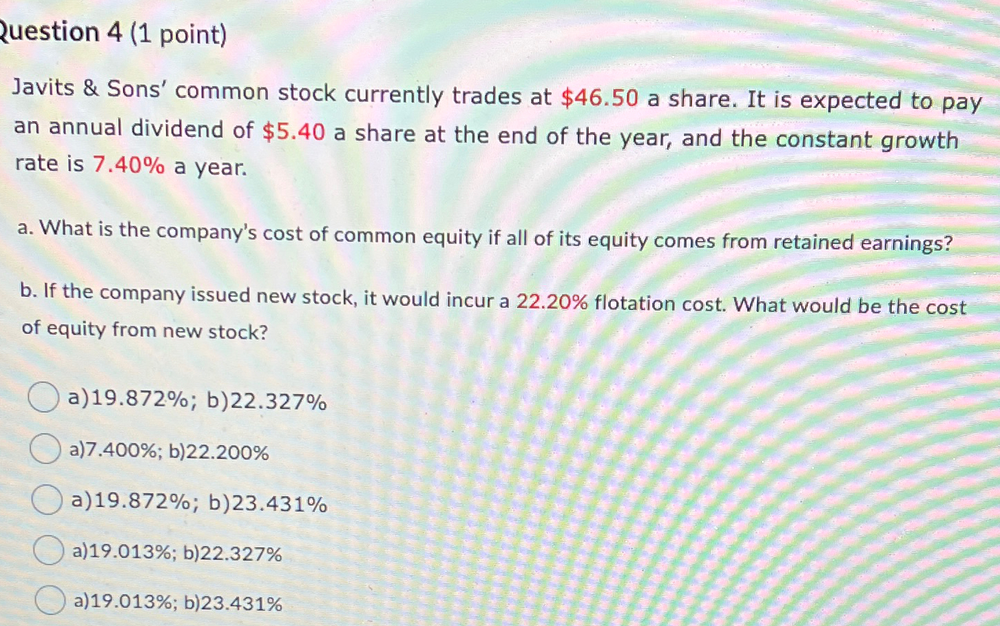 Solved 2uestion 4 (1 ﻿point)Javits & Sons' common stock | Chegg.com