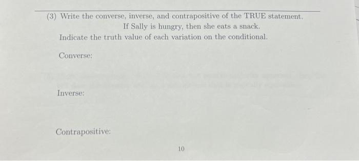 Solved (3) Write the converse, inverse, and contrapositive | Chegg.com