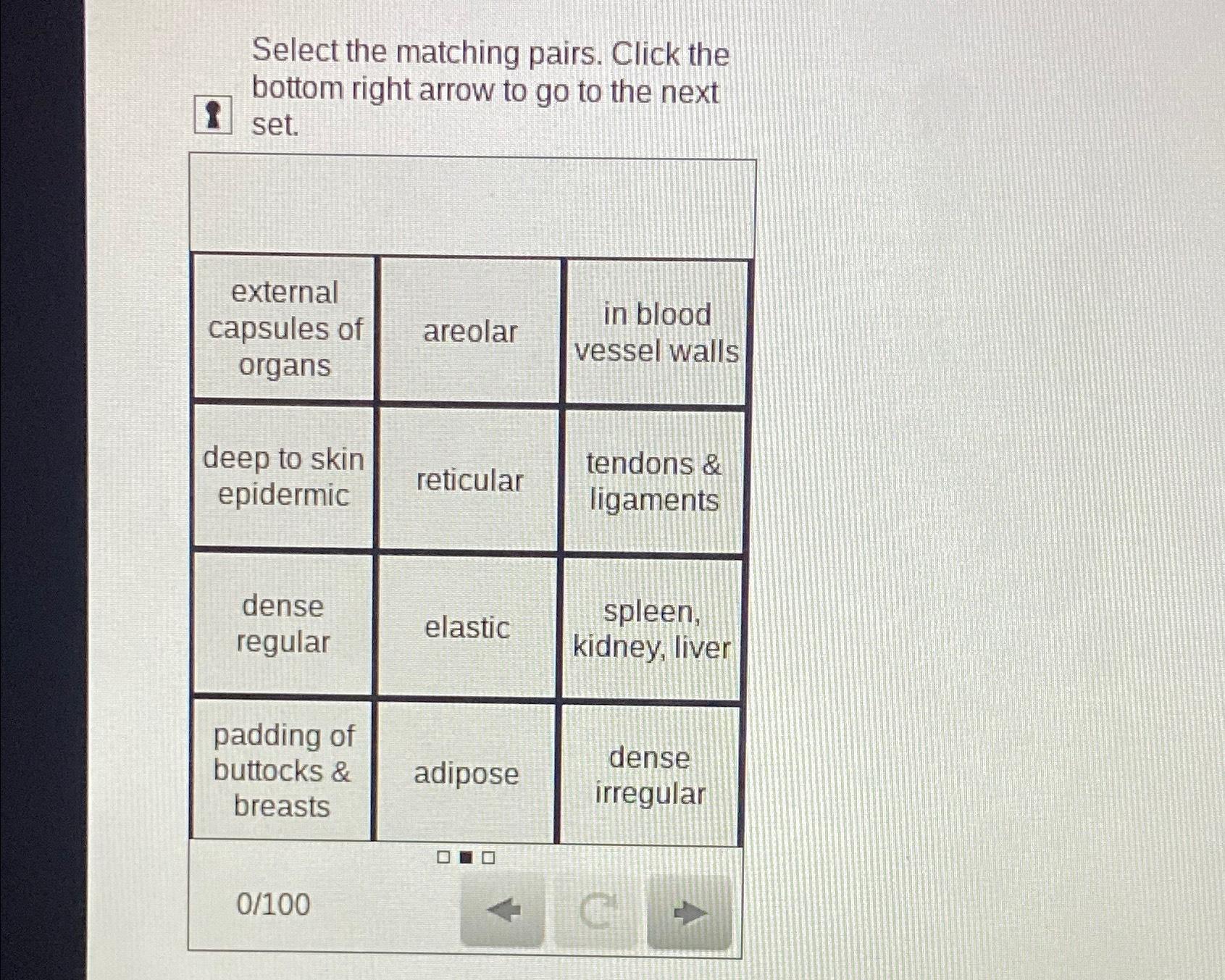 Solved Select the matching pairs. Click the bottom right | Chegg.com