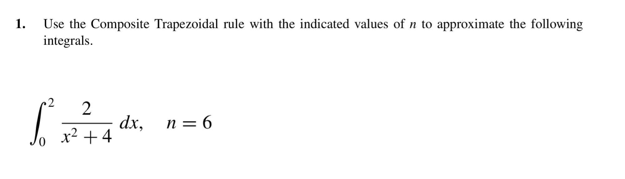 Solved Use the Composite Trapezoidal rule with the indicated | Chegg.com