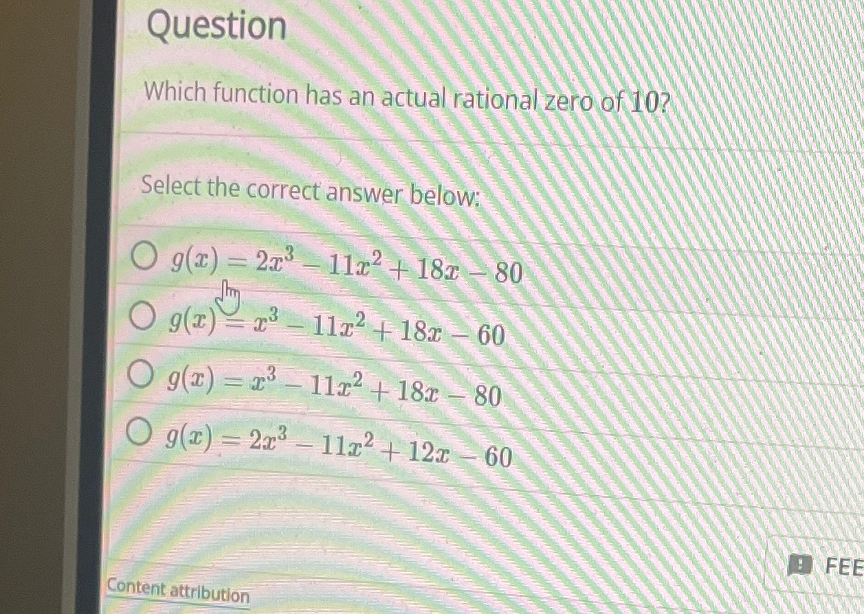 QuestionWhich function has an actual rational zero of | Chegg.com
