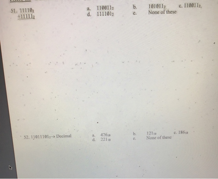 Solved b. c. 1100112, 51. 111102 +111112 a. 1100112 d. | Chegg.com