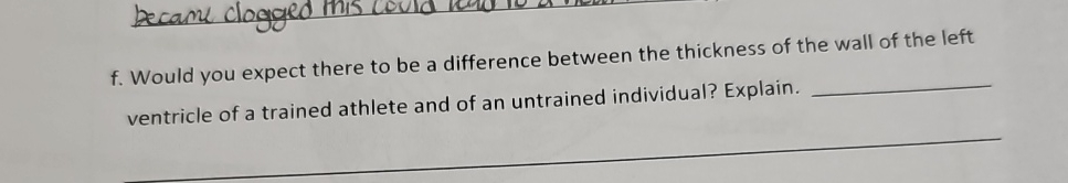 Solved f. ﻿Would you expect there to be a difference between | Chegg.com