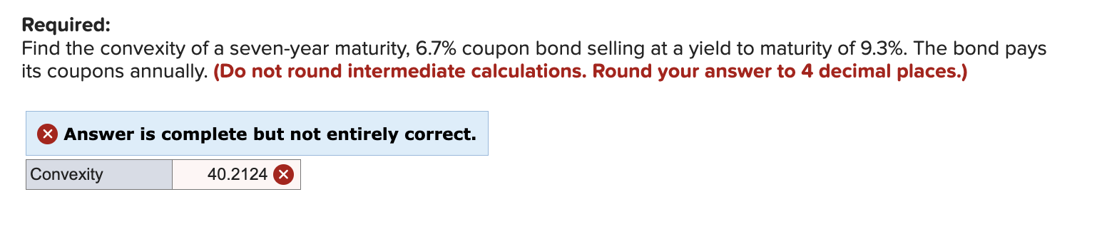 Solved Required:Find the convexity of a seven-year maturity, | Chegg.com