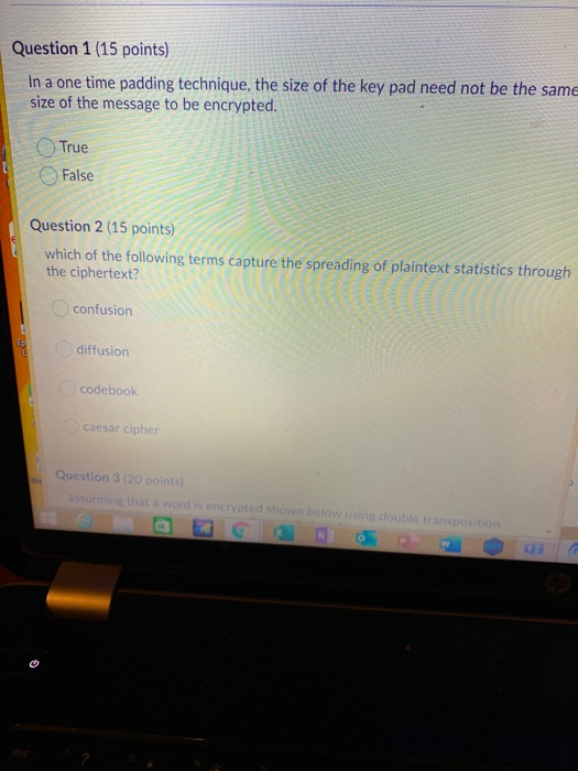 Solved Question 1 (15 points) In a one time padding | Chegg.com