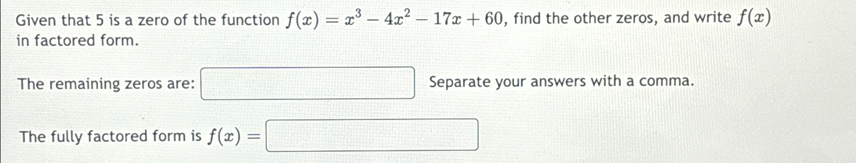 Given that 5 ﻿is a zero of the function | Chegg.com