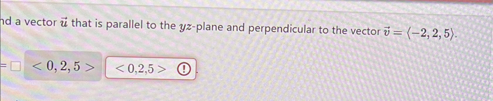 Solved od a vector vec(u) ﻿that is parallel to the yz-plane | Chegg.com