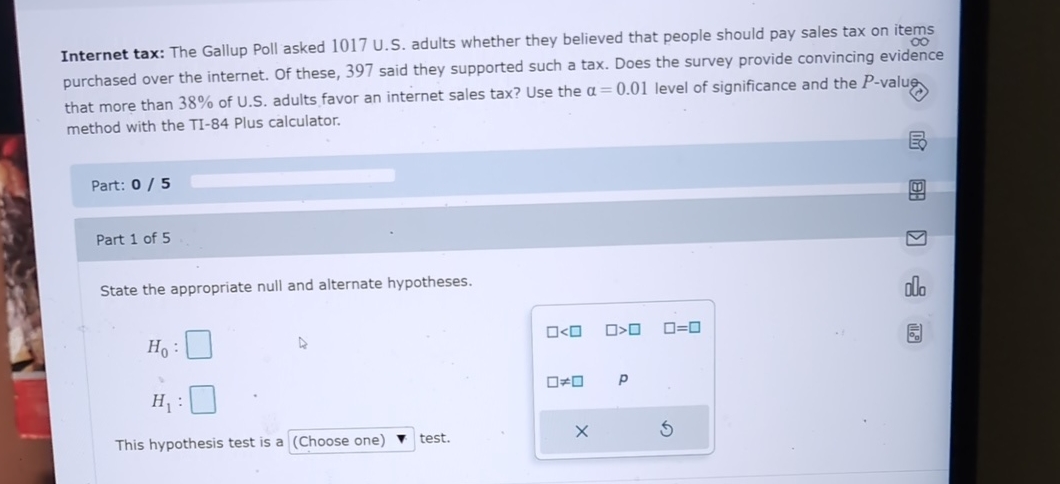 Solved Internet tax: The Gallup Poll asked 1017 ﻿U.S. | Chegg.com