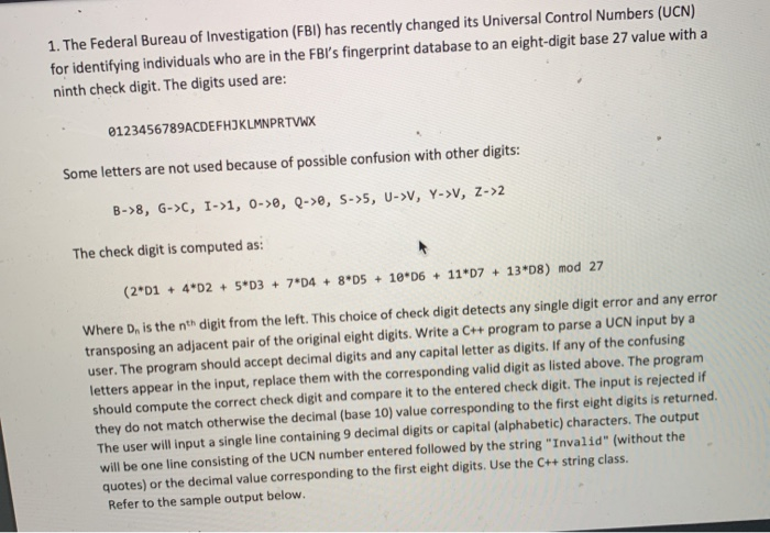 Solved 1. The Federal Bureau of Investigation (FBI) has | Chegg.com