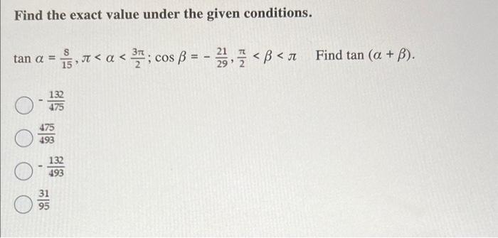 Solved Find the exact value under the given conditions. | Chegg.com
