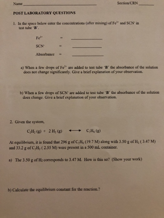 Name Section/CRN POST LABORATORY QUESTIONS 1. In the | Chegg.com
