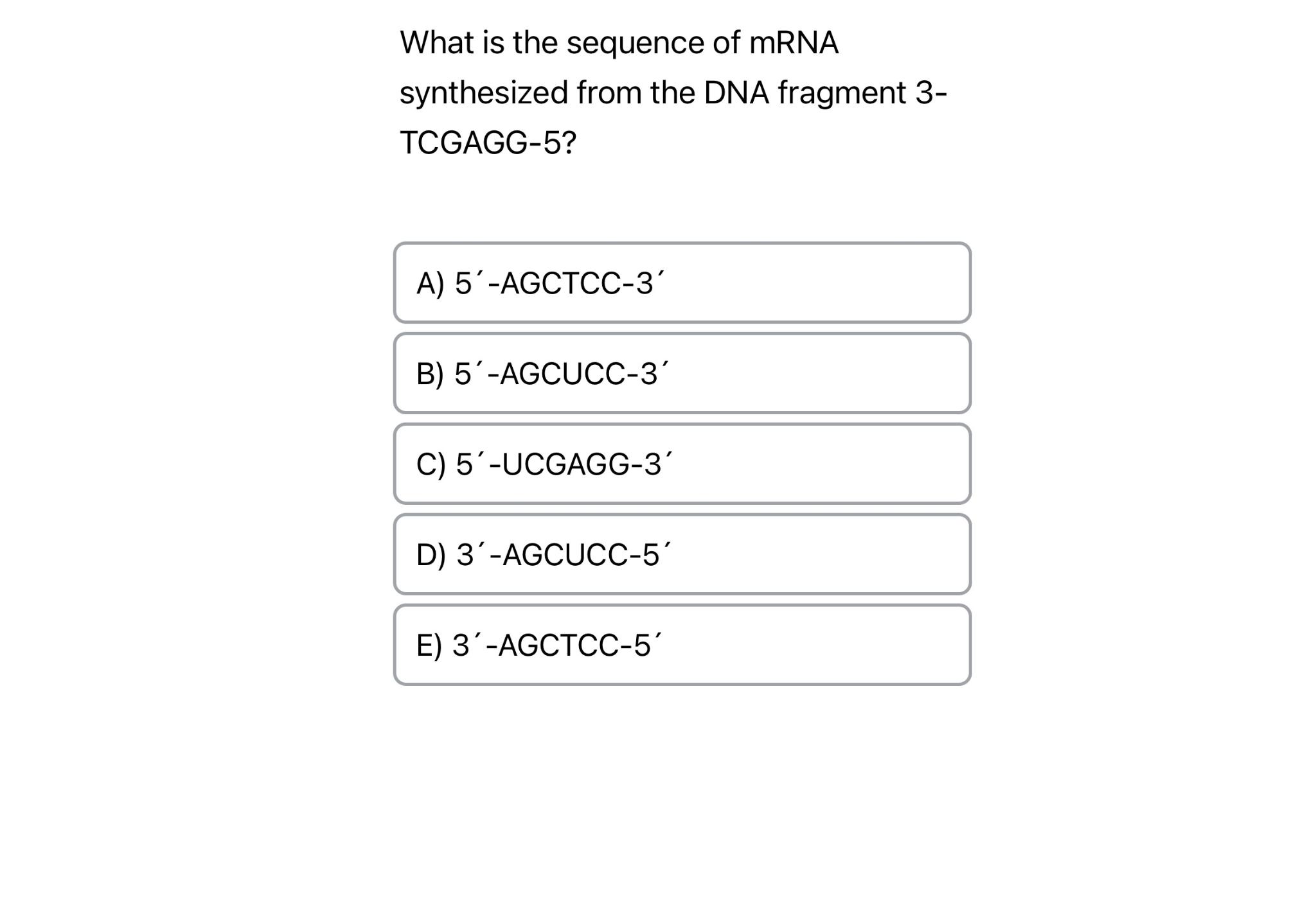 Solved What is the sequence of mRNAsynthesized from the DNA | Chegg.com