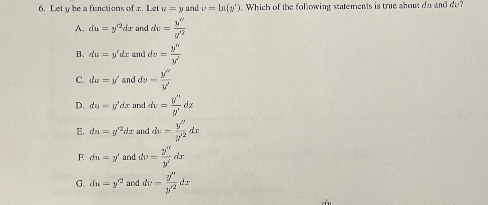 Solved Let y ﻿be a functions of x. ﻿Let u=y ﻿and v=ln(y'). | Chegg.com