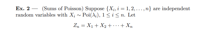 Solved Ex. 2 - (Sums of Poisson) ﻿Suppose {xi,i=1,2,dots,n} | Chegg.com