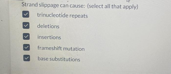 Solved Strand slippage can cause: (select all that apply) | Chegg.com