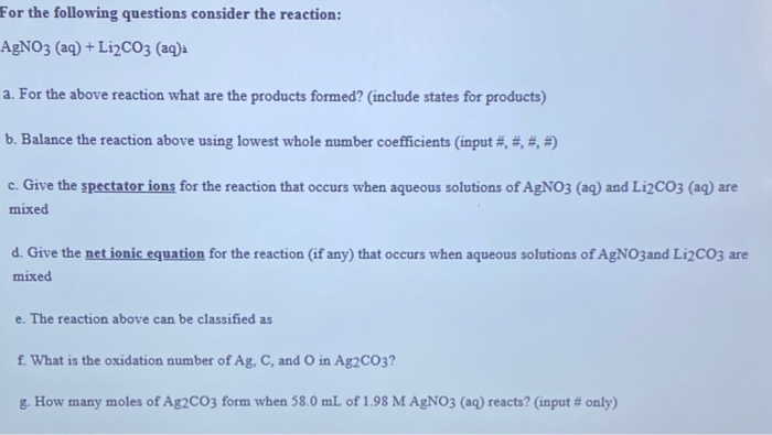 Solved For the following questions consider the reaction: | Chegg.com
