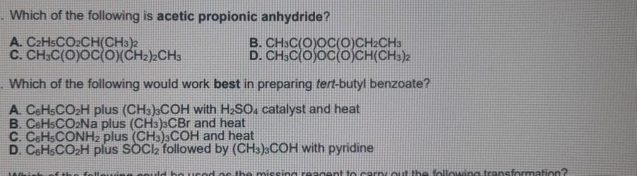 Solved Which of the following is acetic propionic anhydride? | Chegg.com