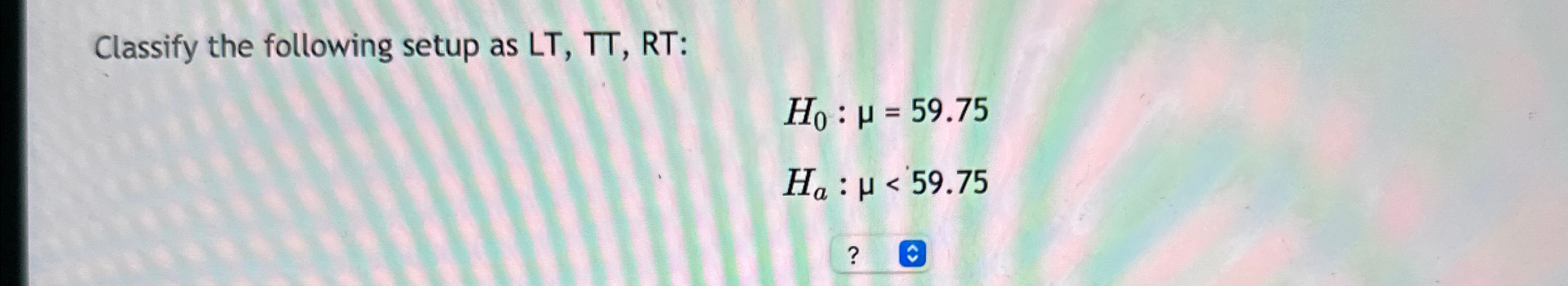 Solved Classify the following setup as LT,Π,RT | Chegg.com
