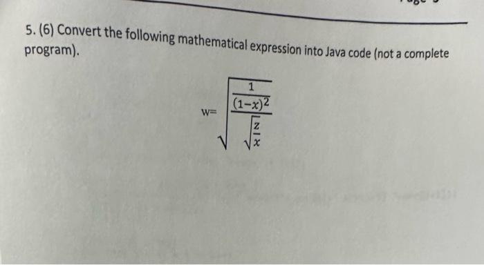 Solved 5. (6) Convert the following mathematical expression | Chegg.com