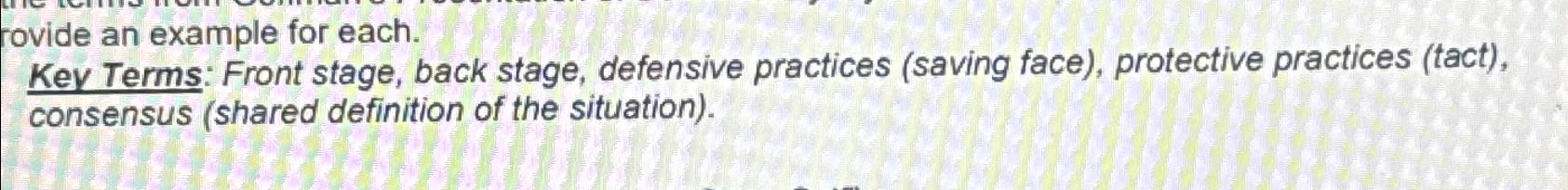 Solved Front stage, back stage, defensive practices (saving | Chegg.com