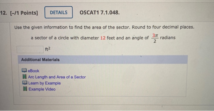 Solved 12. [-/1 Points) DETAILS OSCAT1 7.1.048. Use the | Chegg.com Solved 12. [-/1 Points) DETAILS OSCAT1 7.1.048. Use the | Chegg.com