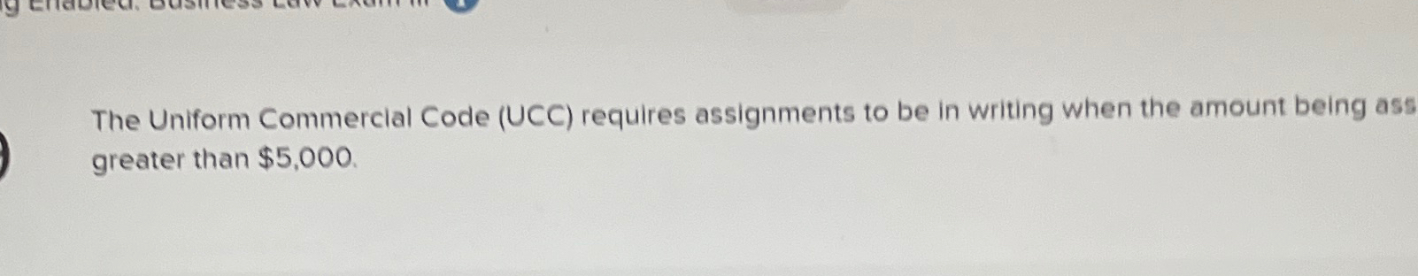 Solved The Uniform Commercial Code (UCC) ﻿requires | Chegg.com