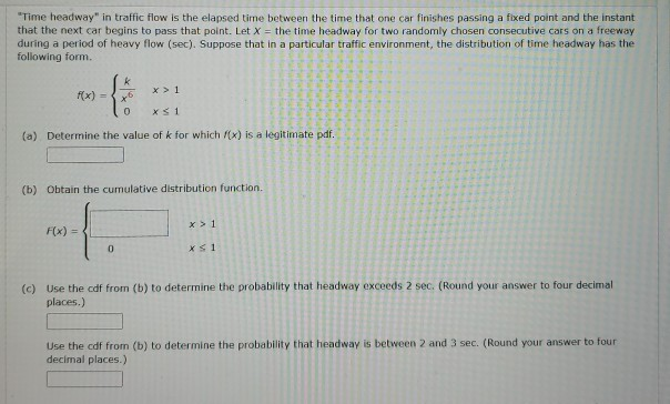 Solved "Time headway" in traffic flow is the elapsed time | Chegg.com