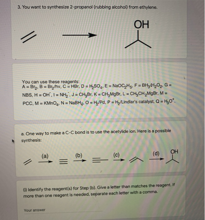 Solved 3. You want to synthesize 2-propanol (rubbing | Chegg.com