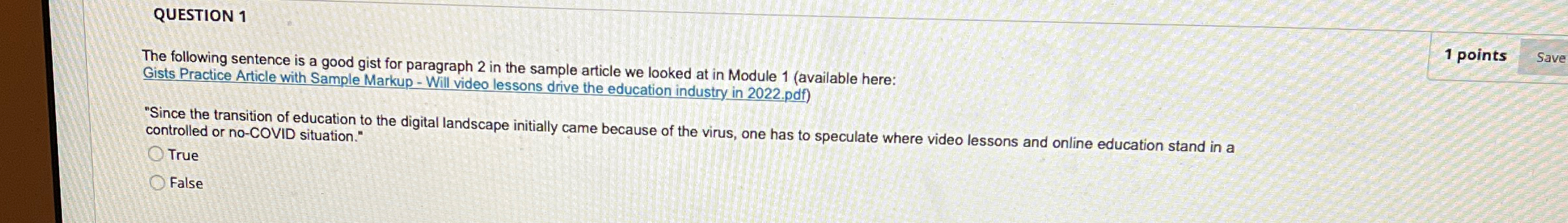 QUESTION 1The following sentence is a good gist for | Chegg.com