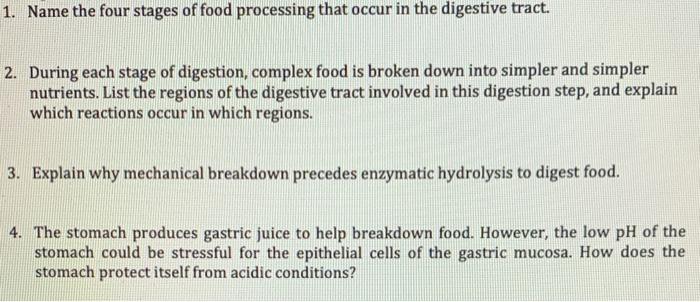 Solved 1. Name the four stages of food processing that occur | Chegg.com