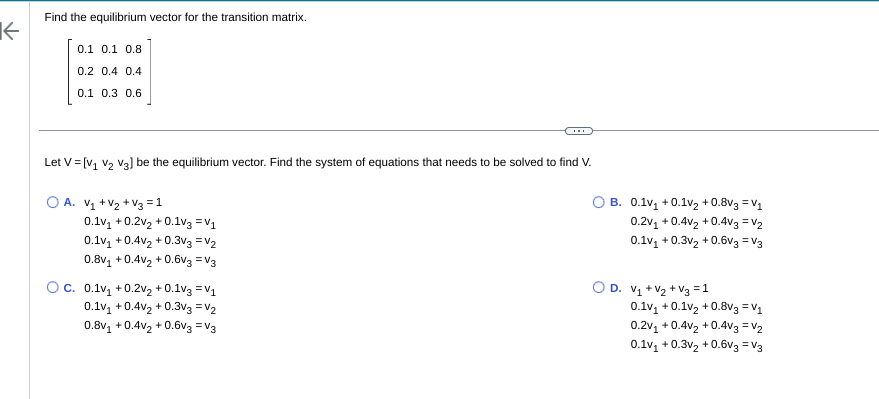 Solved Find the equilibrium vector for the transition matrix | Chegg.com