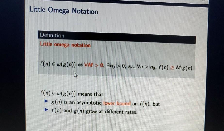 Solved use the definition little omega notations below to | Chegg.com