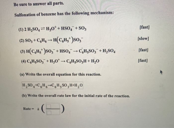 Solved Be sure to answer all parts. Sulfonation of benzene | Chegg.com
